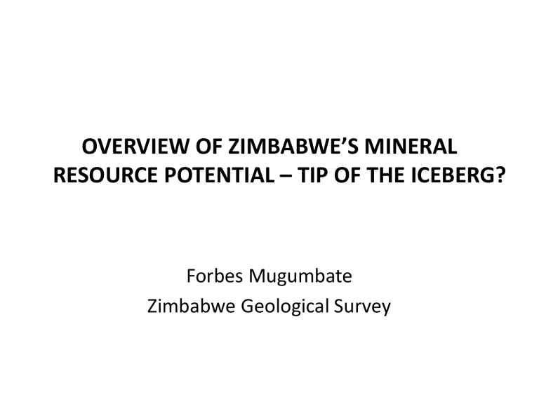 Zimbabwe's Mineral Resource Potential: Tip of the Iceberg?