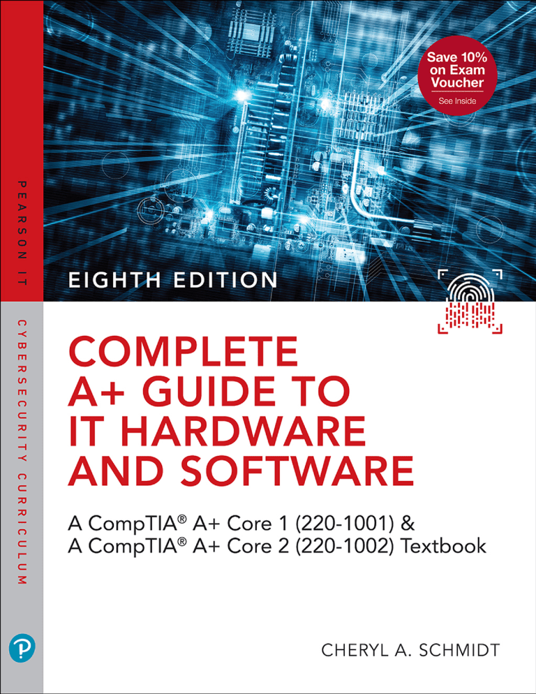 Complete A+ Guide to IT Hardware and Software
