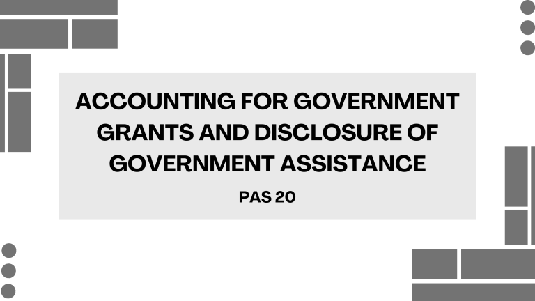 Accounting for Government Grants PAS 20