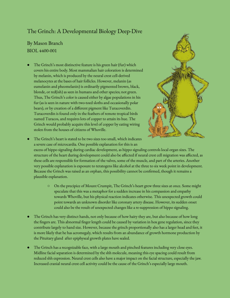 The Grinch: Developmental Biology Analysis