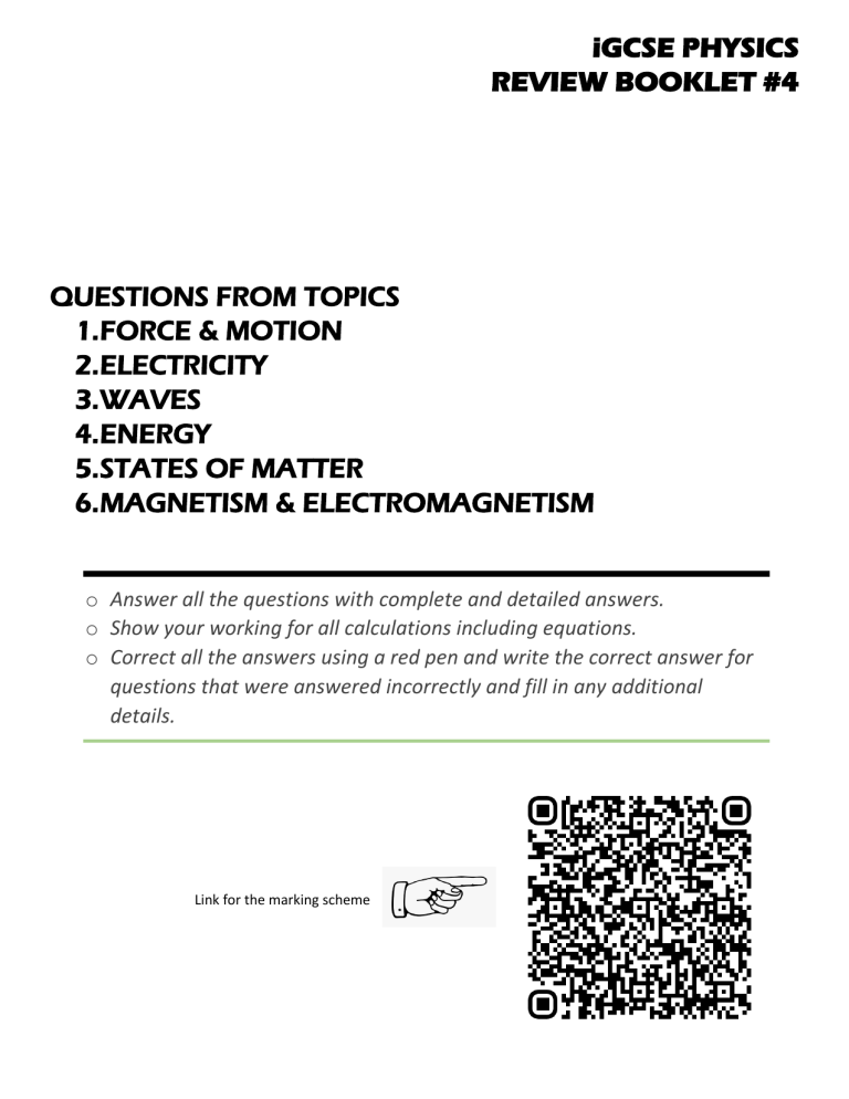 iGCSE Physics Review Booklet #4: Questions & Marking Scheme