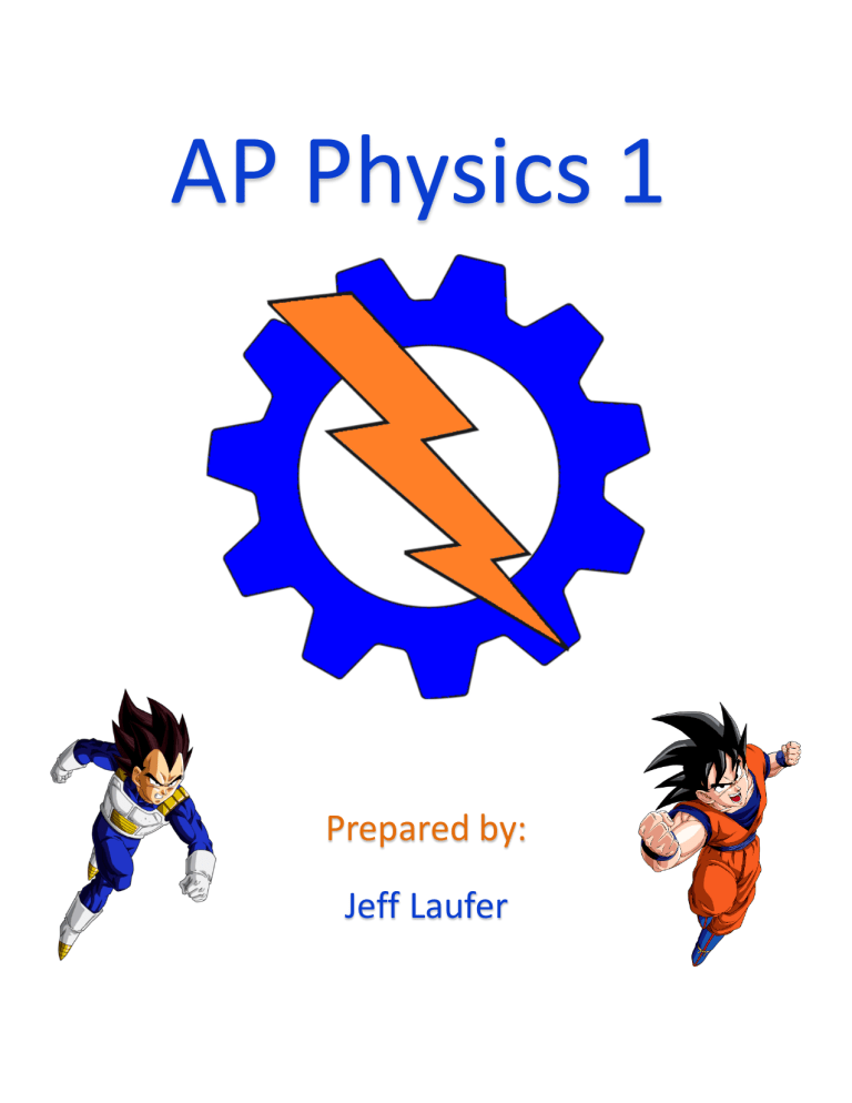 AP Physics 1 Textbook by Jeff Laufer