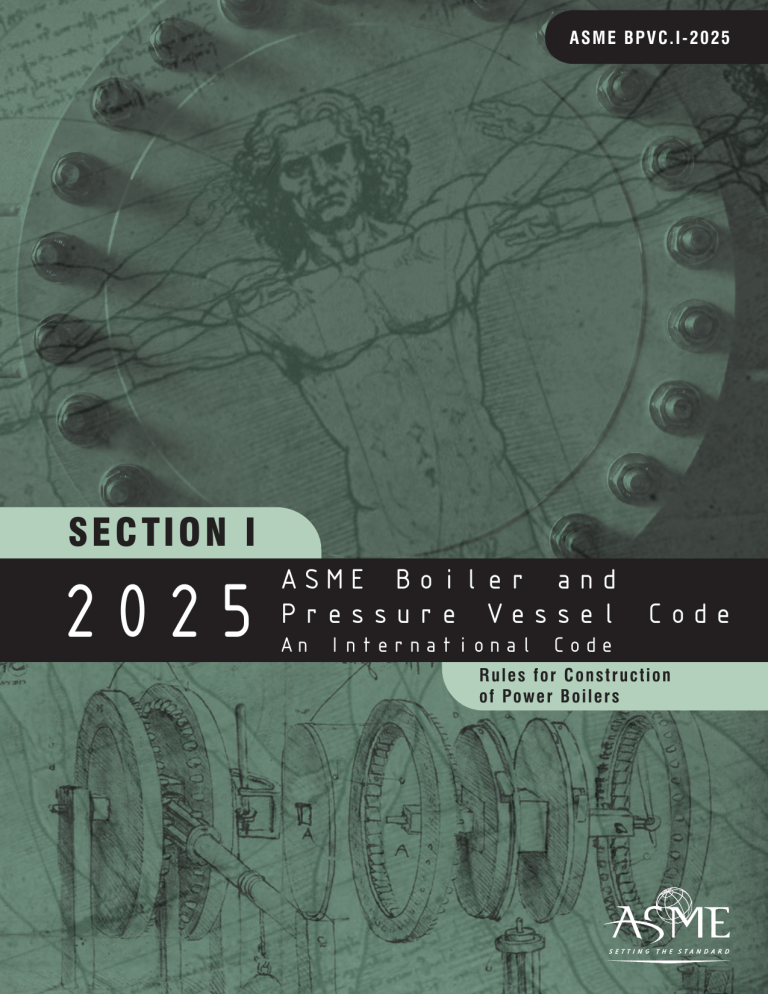 ASME BPVC.I-2025 Section I: Power Boiler Construction Rules