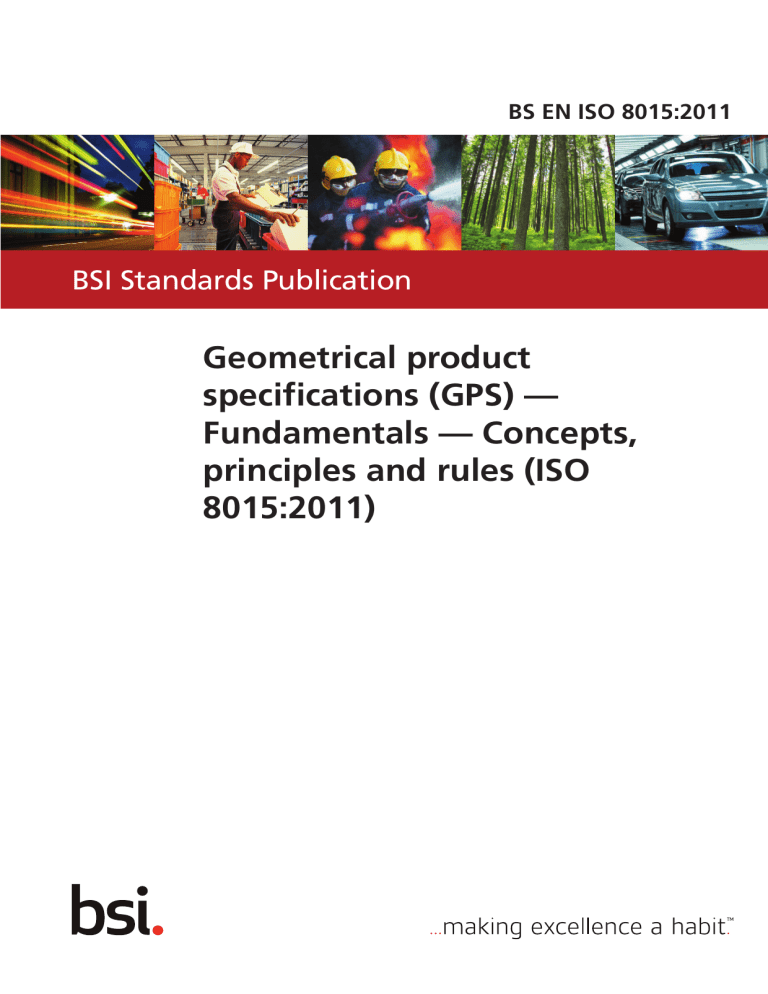 BS EN ISO 8015:2011 Geometrical Product Specifications Fundamentals