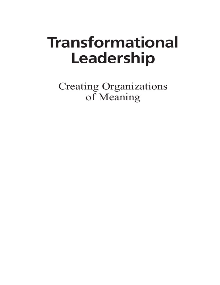 Transformational Leadership: Creating Organizations of Meaning