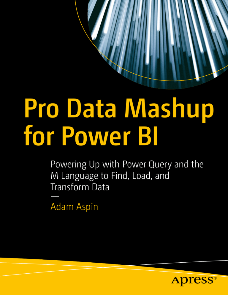 Pro Data Mashup for Power BI: Power Query & M Language Guide