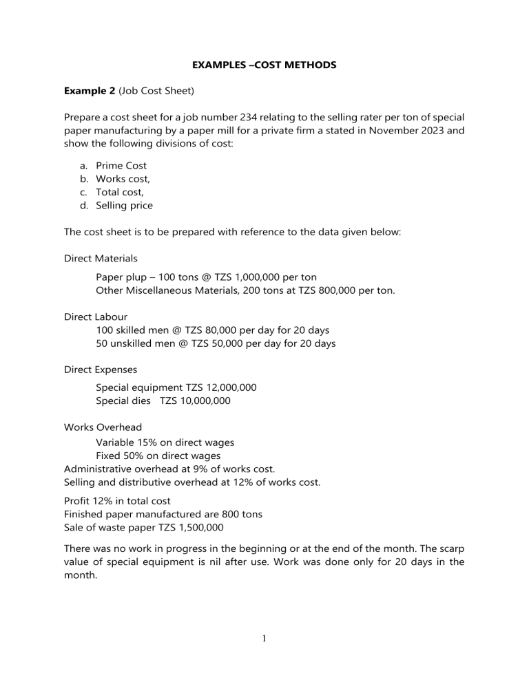 Cost Methods Examples: Job, Batch, Contract Costing