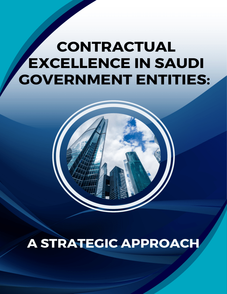 Contractual Excellence in Saudi Government Entities: A Strategic Approach