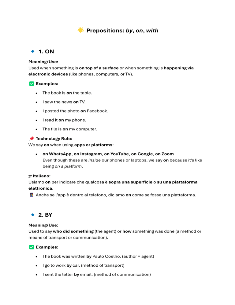 Prepositions by, on, with: Grammar Practice