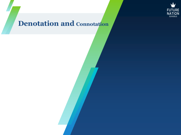 Denotation and Connotation Lesson