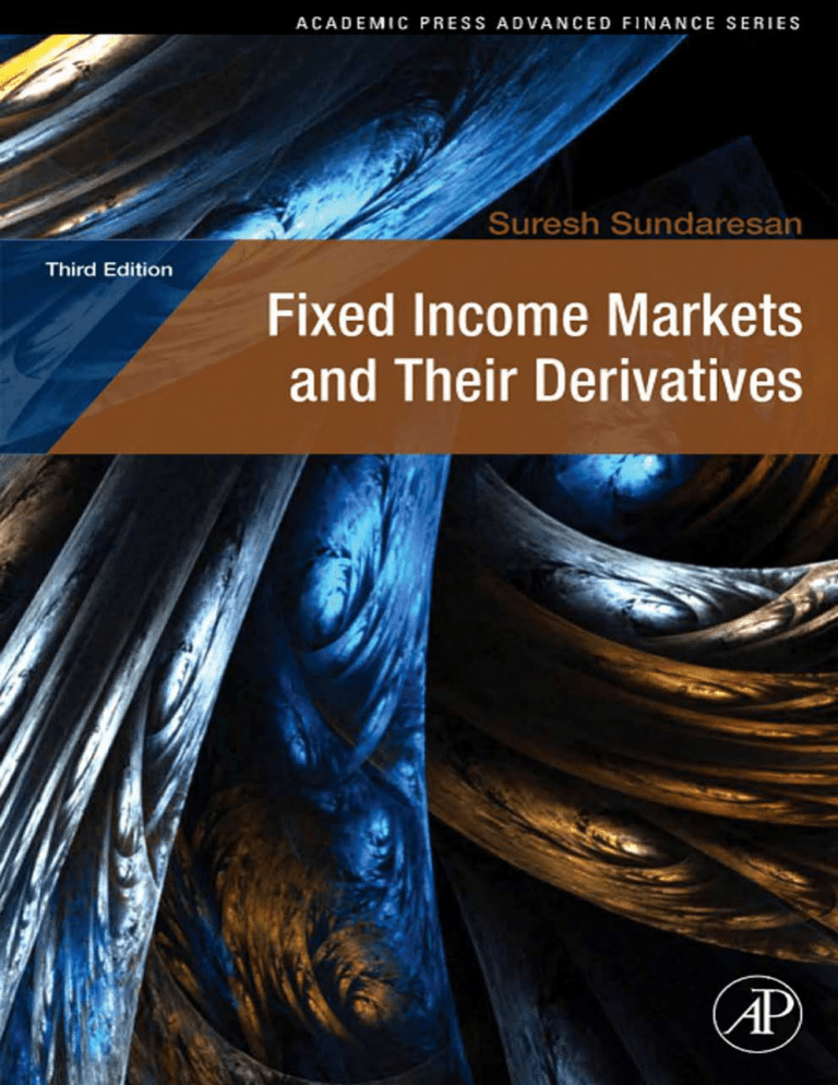 Fixed Income Markets and Their Derivatives Textbook