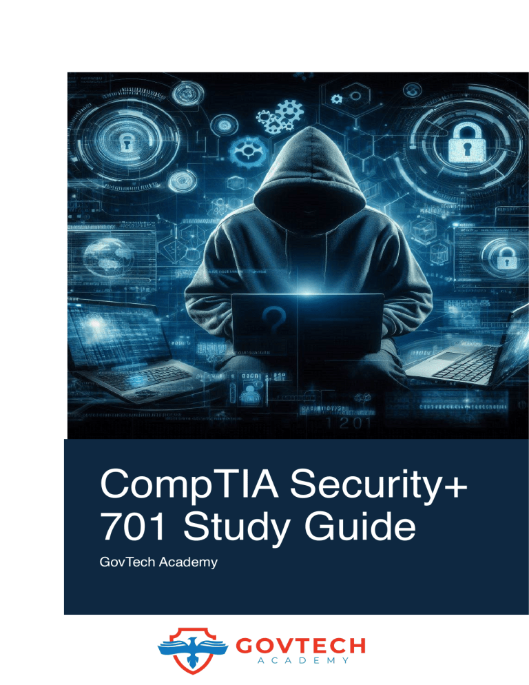 CompTIA Security+ 701 Study Guide by GovTech Academy