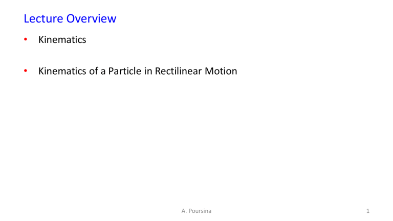 Lecture Notes: Kinematics of Particles and Rigid Bodies