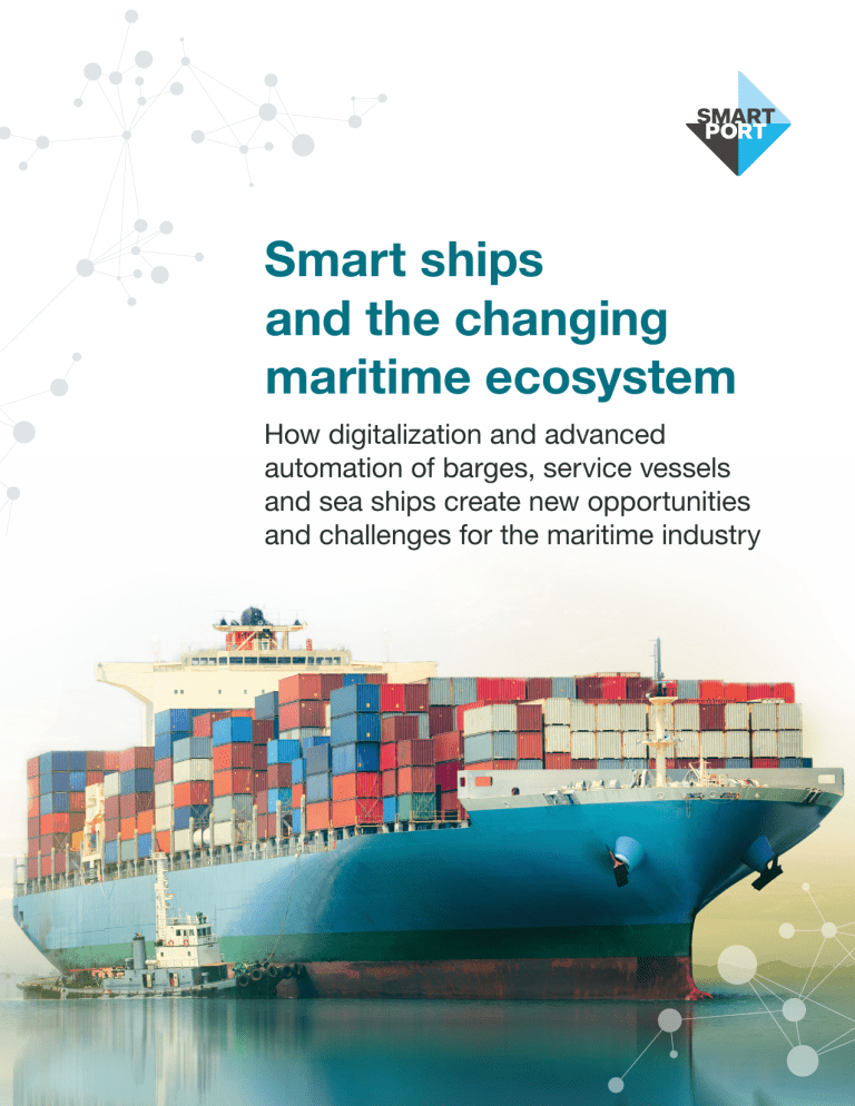 Smart Ships and the Changing Maritime Ecosystem