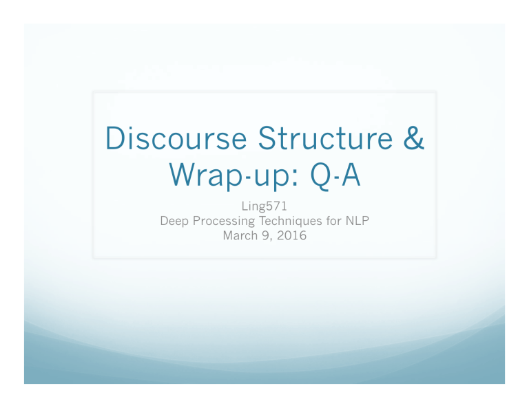 Discourse Structure & QA in NLP: Lecture Notes