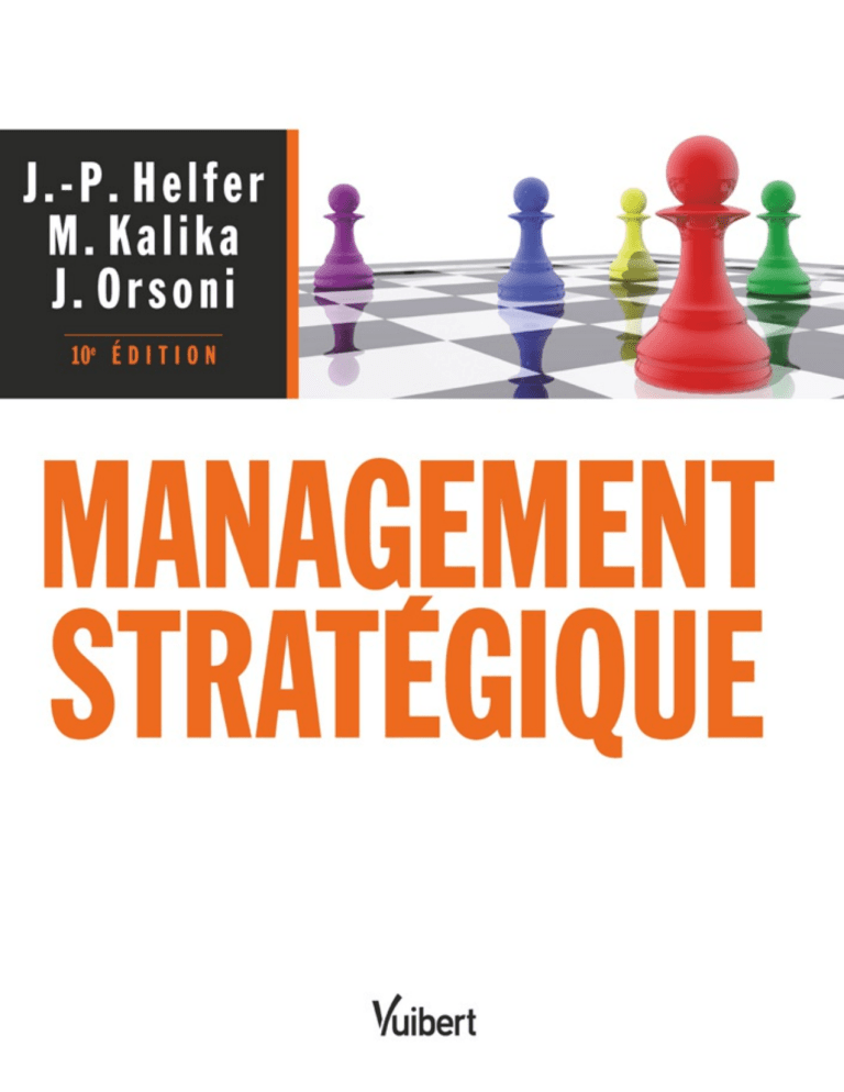 Management Stratégique - 10e édition