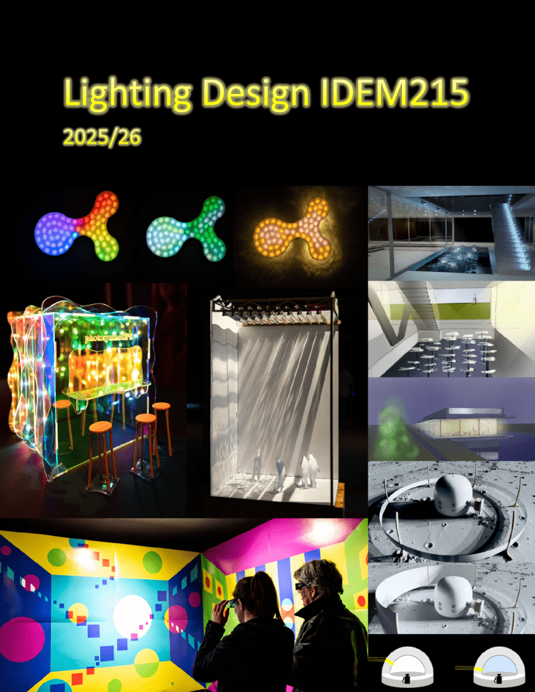 Lighting Design IDEM215 Course Syllabus 2025/26