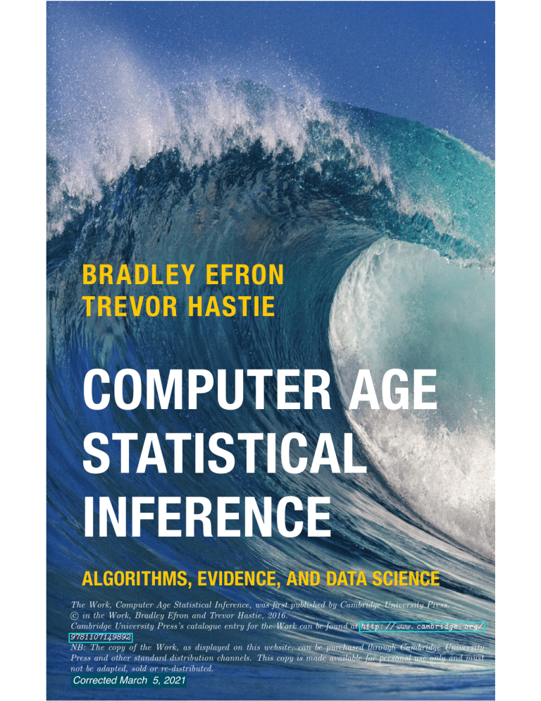 Computer Age Statistical Inference: Algorithms, Evidence, Data Science