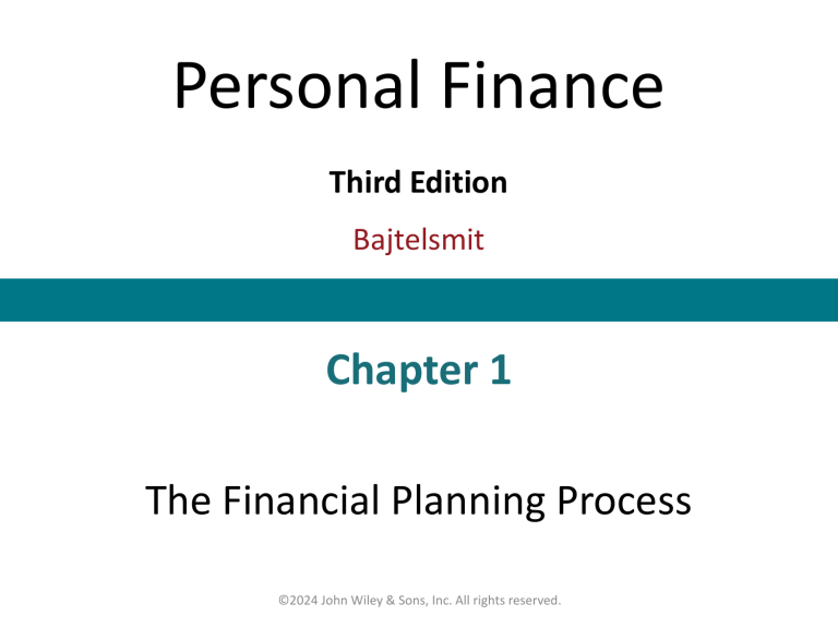 Personal Finance Chapter 1: The Financial Planning Process