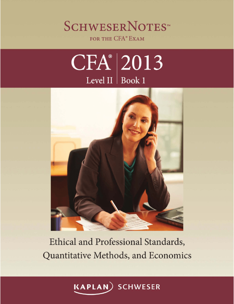 CFA Level II Book 1: Ethical & Professional Standards, Quantitative ...