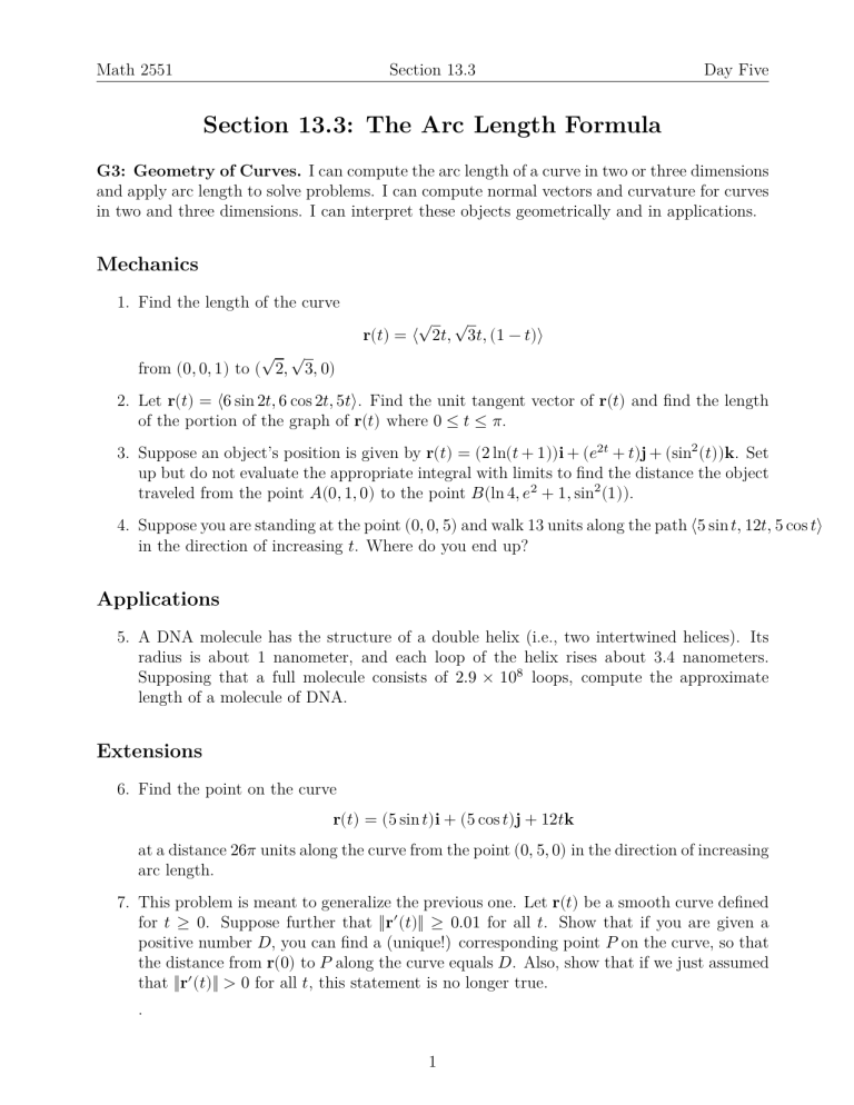 Math 2551 Section 13.3 Arc Length Formula Worksheet
