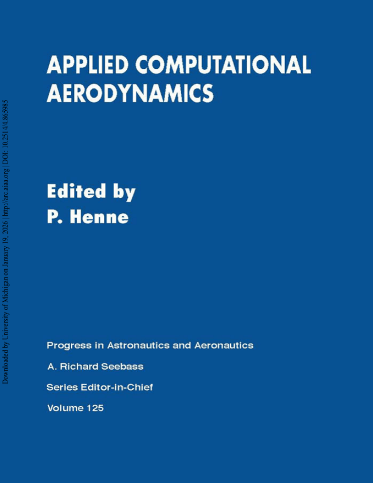 Applied Computational Aerodynamics (AIAA Progress Vol 125)