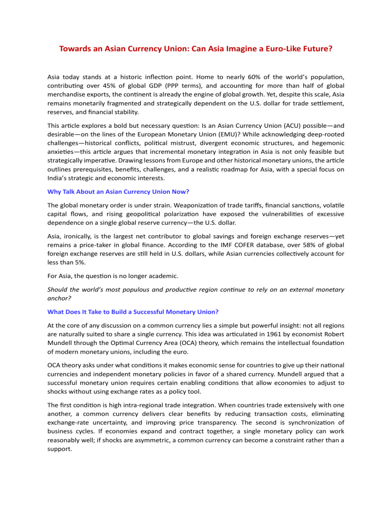 Asian Currency Union: Euro-Like Future Feasibility