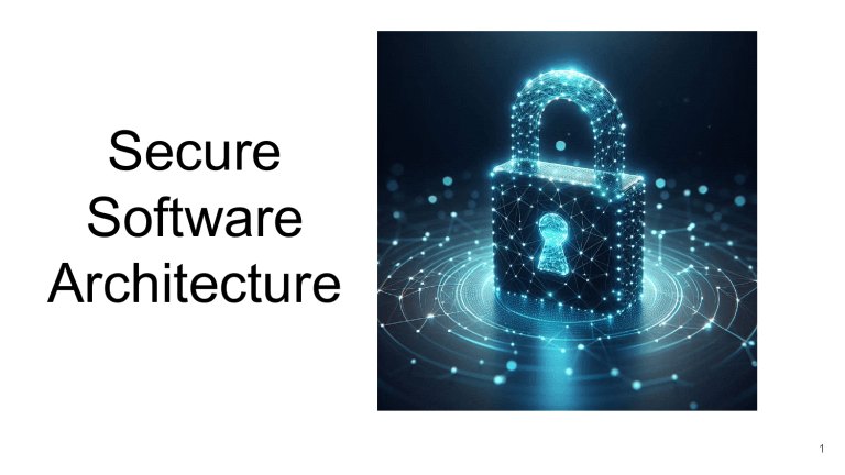 Secure Software Architecture Guide