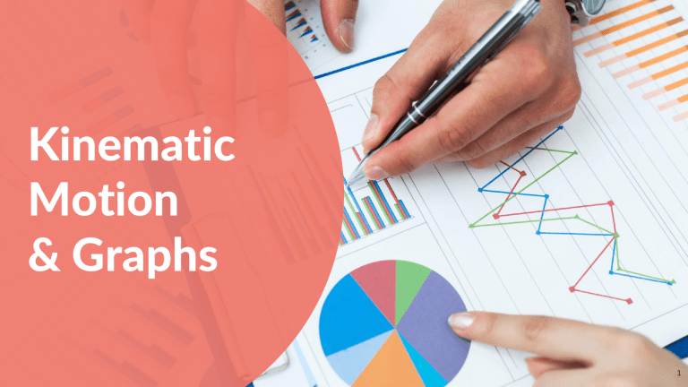 Kinematic Motion & Graphs Workbook