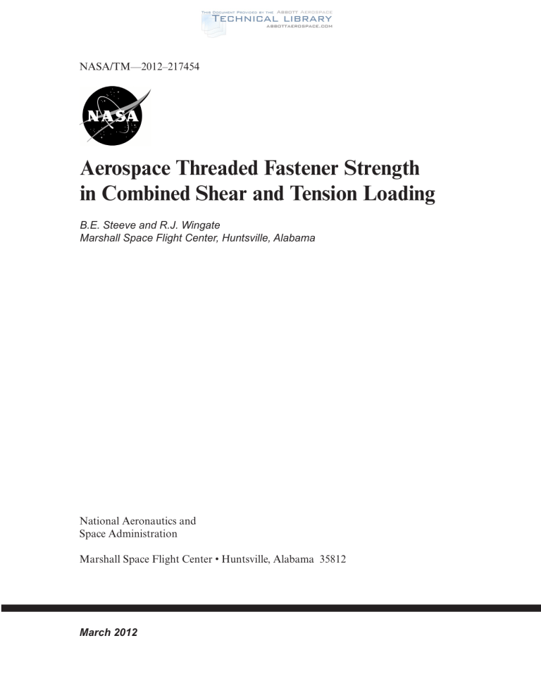 NASA TM: Aerospace Threaded Fastener Strength in Combined Shear and ...