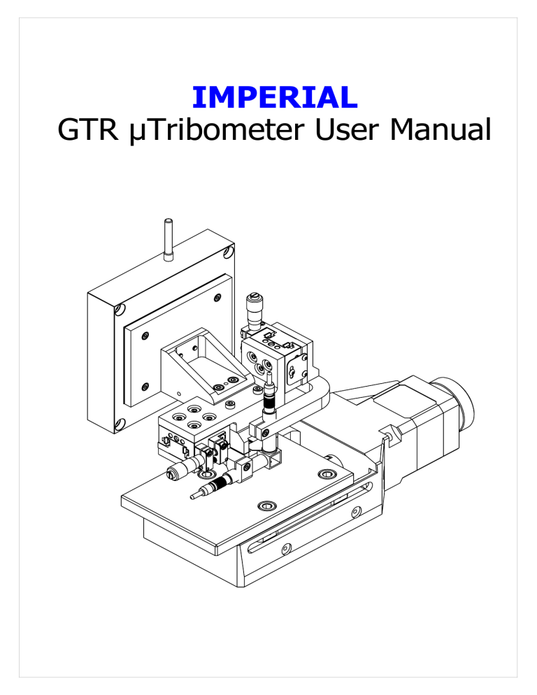 IMPERIAL GTR µTribometer User Manual