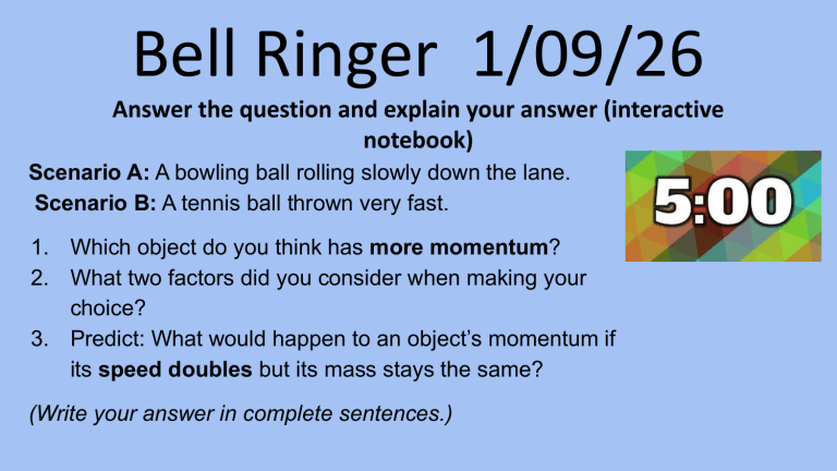 Bell Ringer: Momentum Physics Questions (1/09/26)