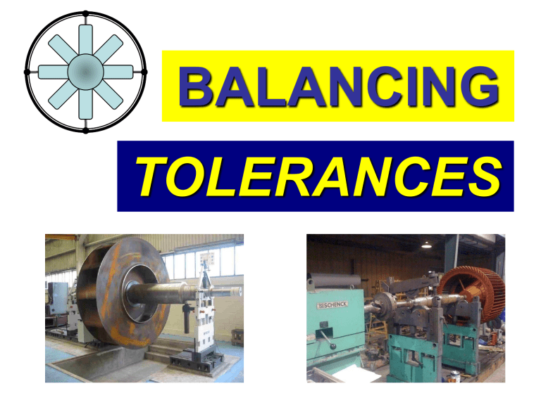 Balancing Tolerances & ISO 1940 Standards