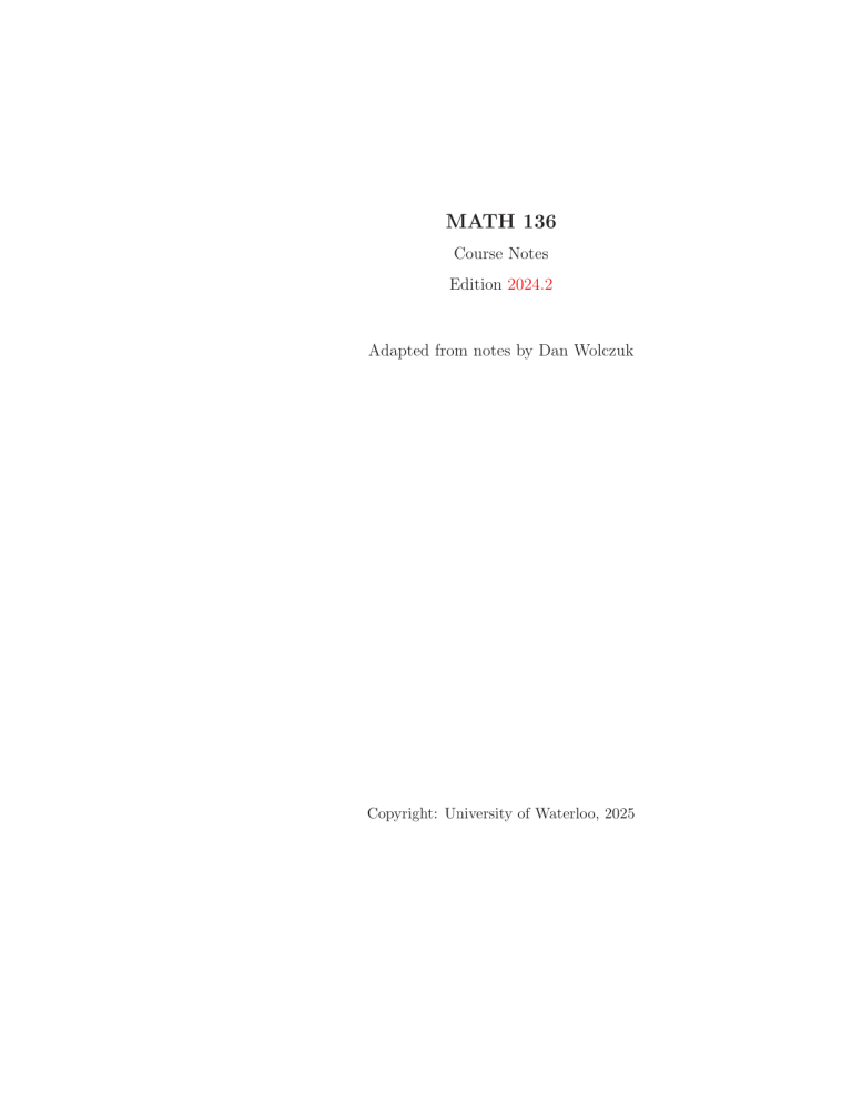 MATH 136 Course Notes: Linear Algebra (2024.2 Edition)