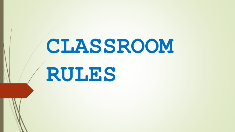 Classroom Rules for Elementary Students