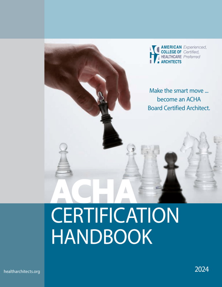 ACHA Certification Handbook 2024 - Board Certified Healthcare Architect