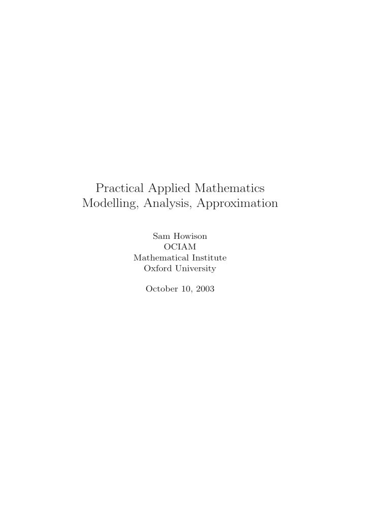 Practical Applied Mathematics: Modelling, Analysis, Approximation