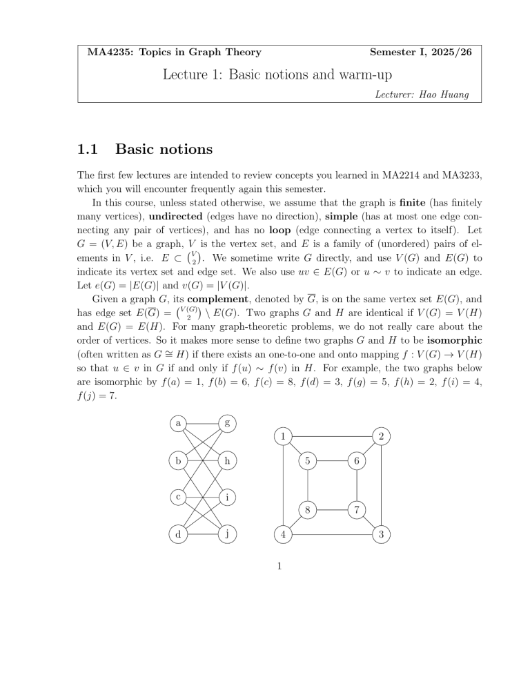 MA4235 Lecture 1: Basic Graph Theory Notions