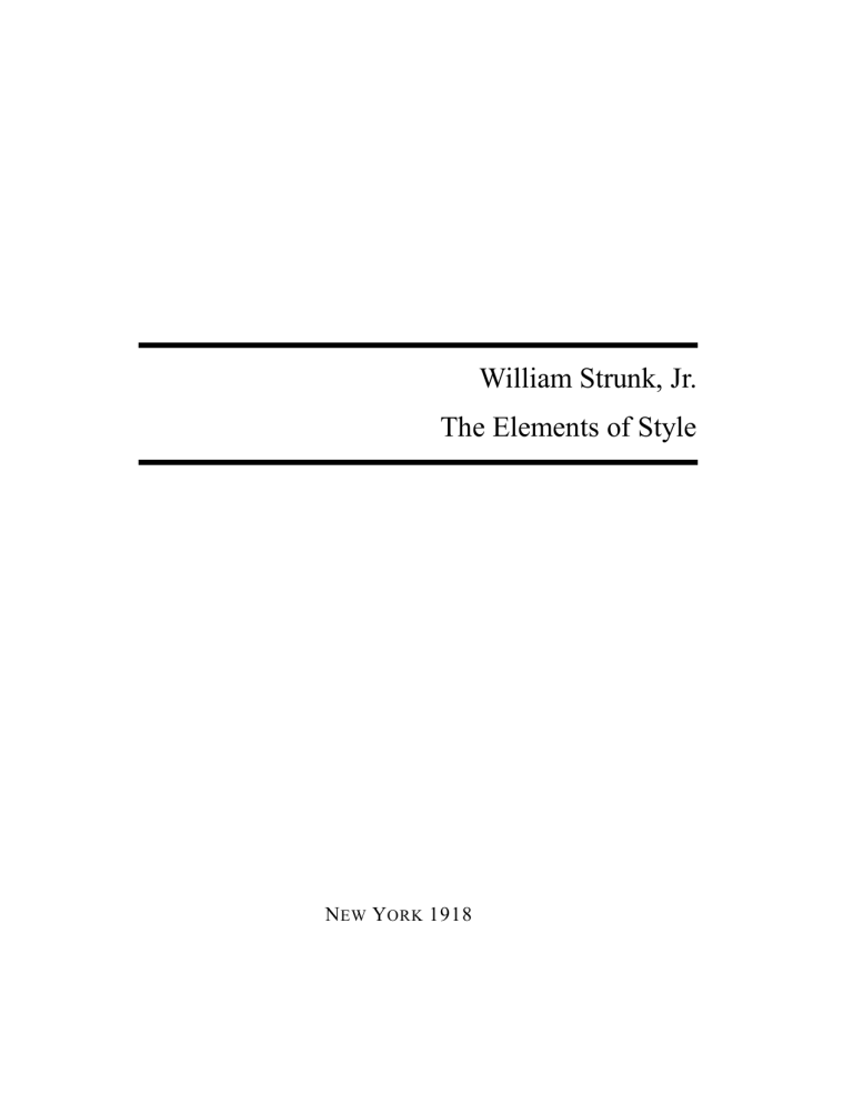 The Elements of Style by William Strunk Jr.