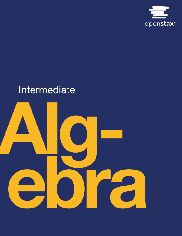 Intermediate Algebra Textbook by OpenStax