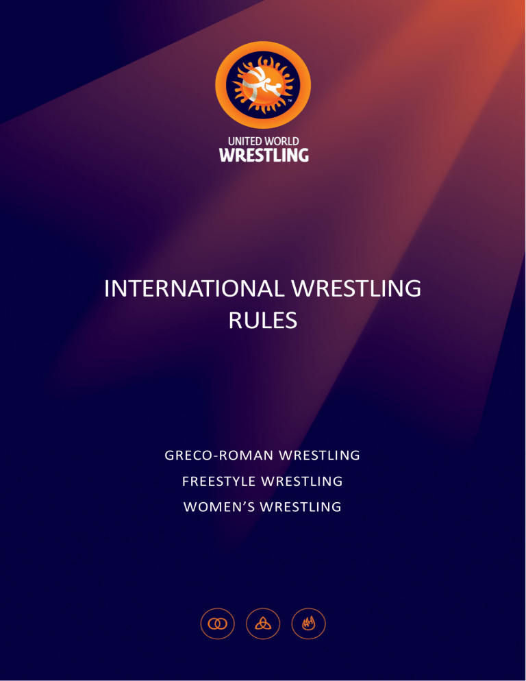 International Wrestling Rules: Greco-Roman, Freestyle, Women's