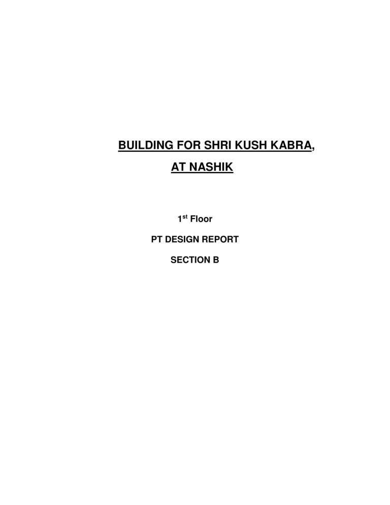 Building Design Report: Structural Analysis for Shri Kush Kabra, Nashik