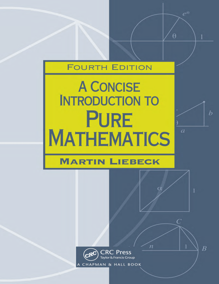 A Concise Introduction to Pure Mathematics (4th Ed)
