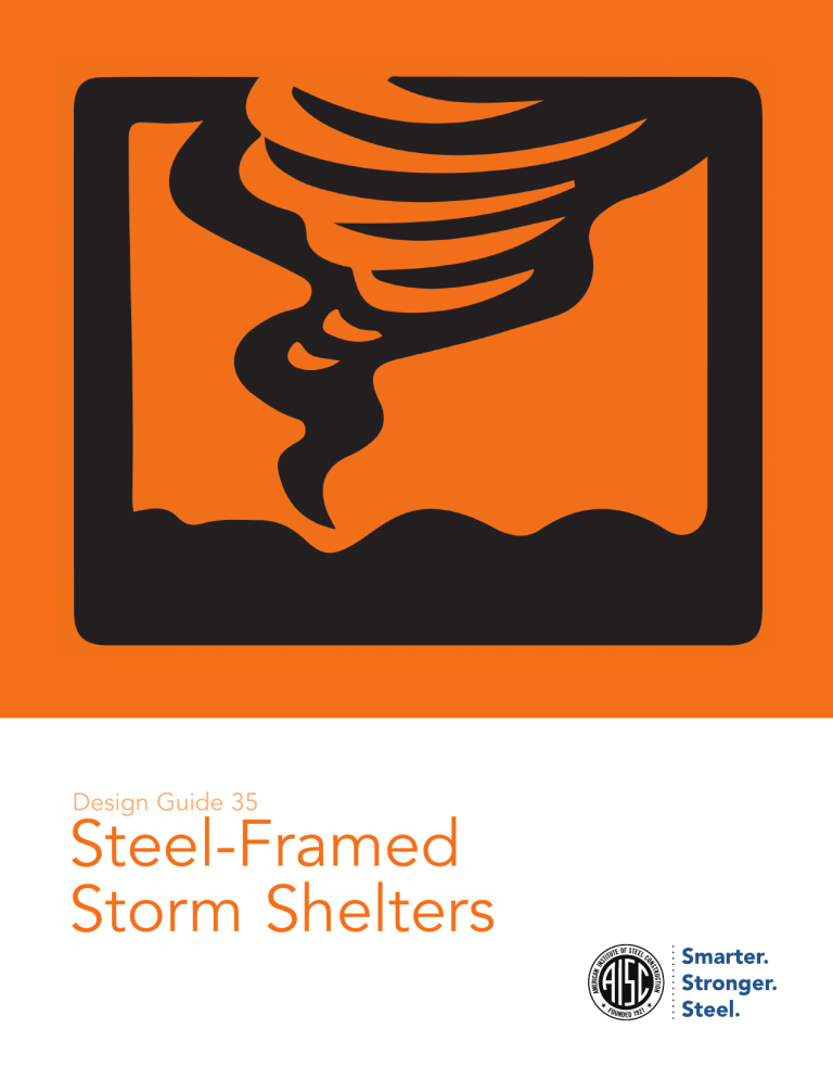 Steel-Framed Storm Shelters Design Guide | AISC 2019