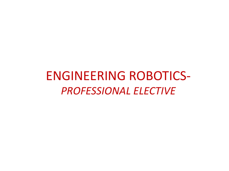 Engineering Robotics Professional Elective