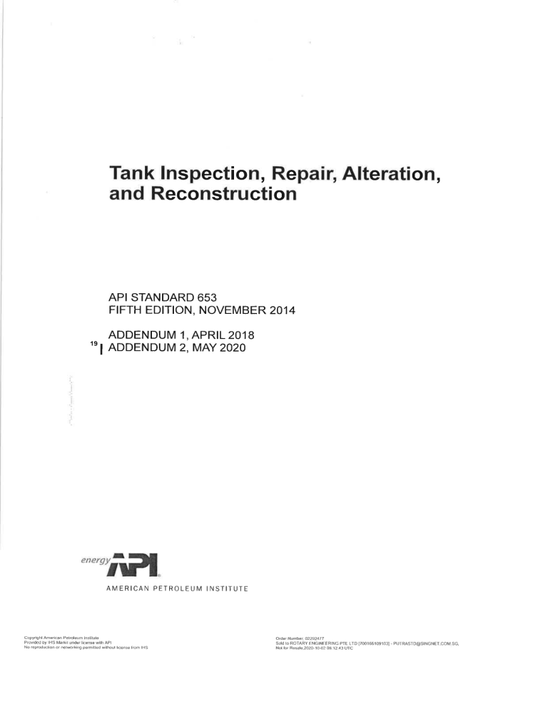 API 653 Tank Inspection Repair Alteration Reconstruction Standard