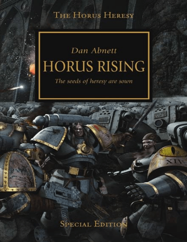 Horus Rising: The Horus Heresy Book 1