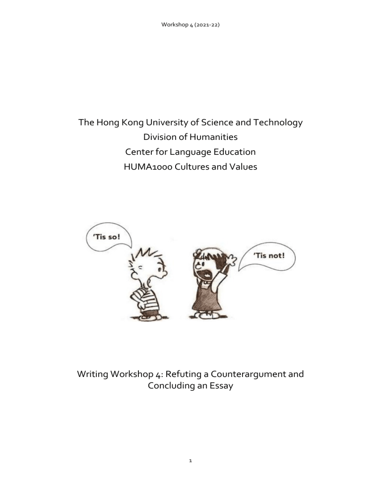 Writing Workshop 4: Refuting Counterarguments & Concluding Essays