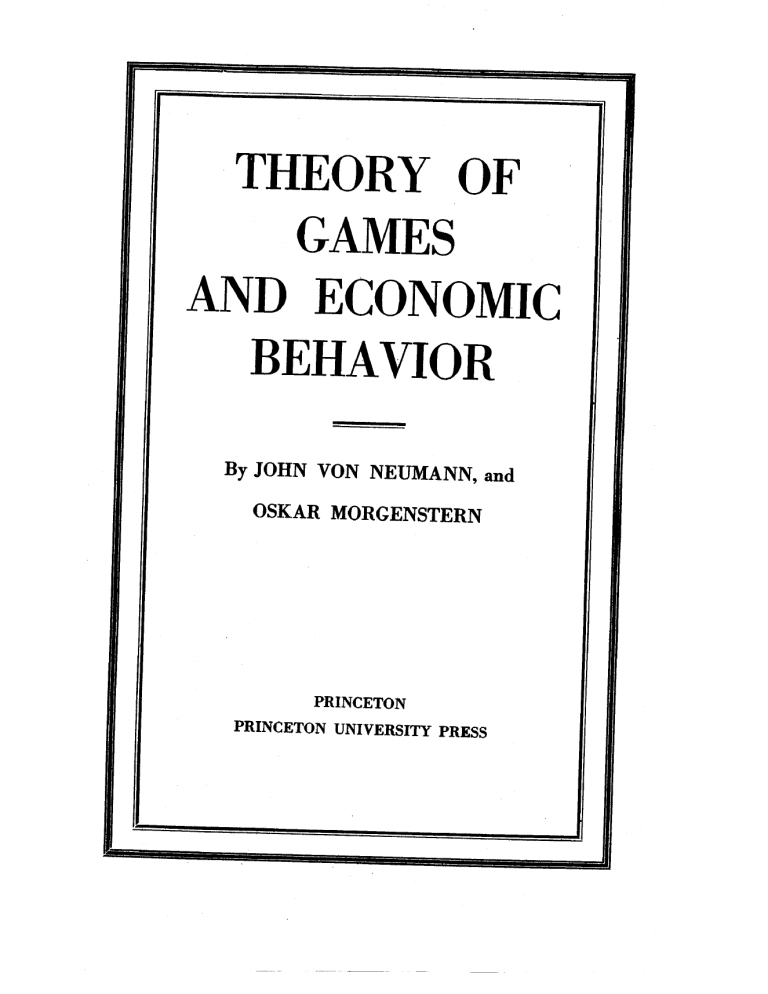 Theory of Games and Economic Behavior - Neumann & Morgenstern