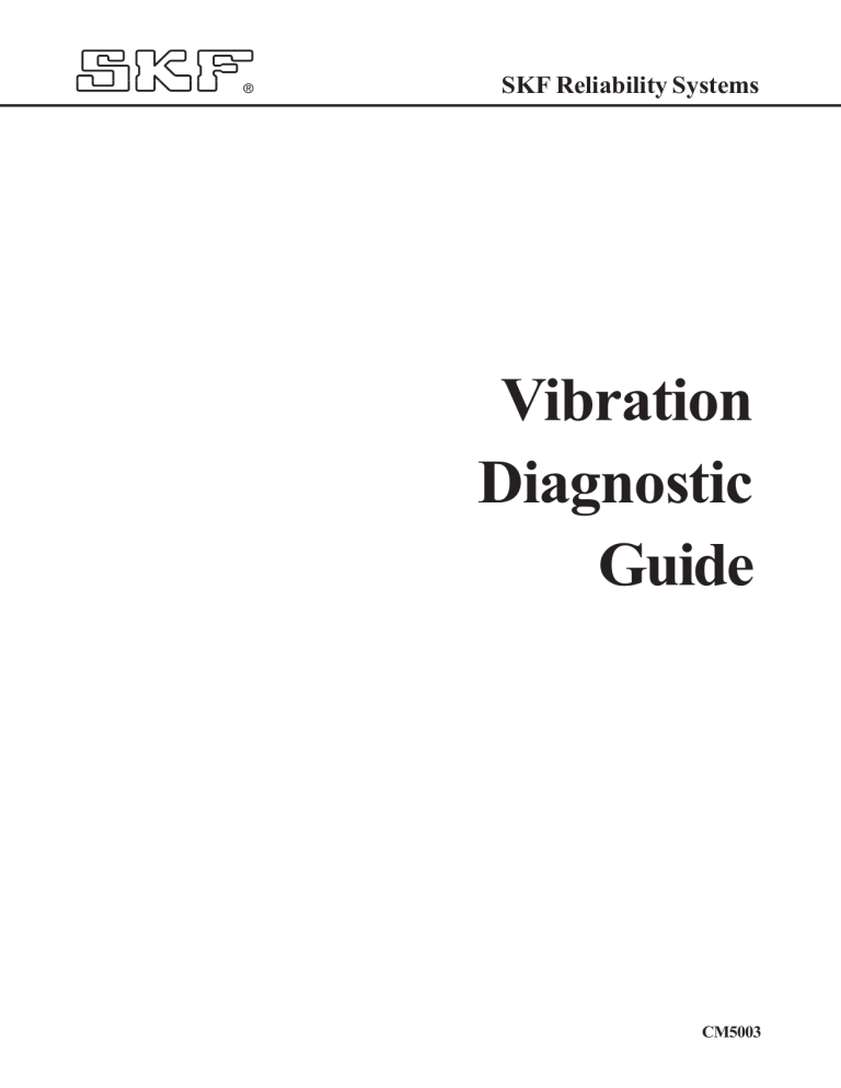 Vibration Diagnostic Guide by SKF